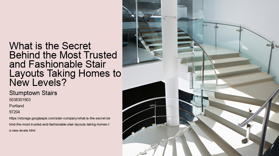 What is the Secret Behind the Most Trusted and Fashionable Stair ...